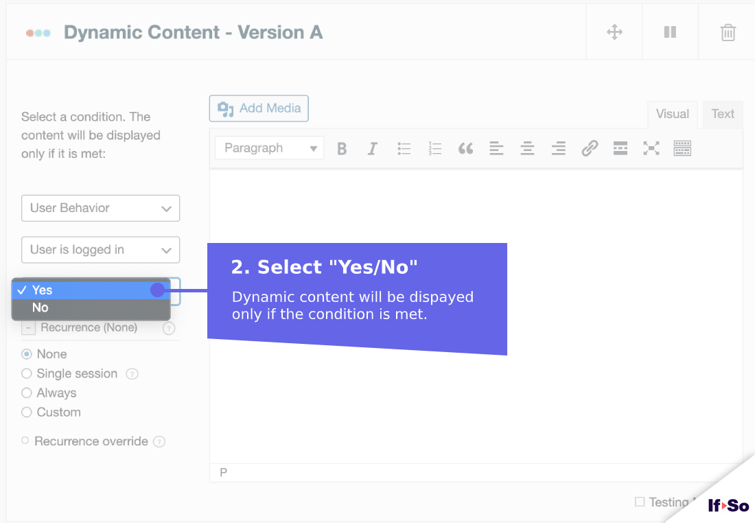 Logged-in - If-So Dynamic Content