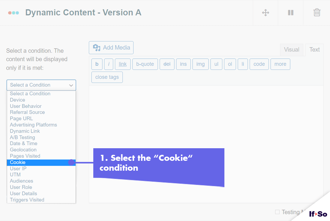 The Cookie Condition - If-So Dynamic Content